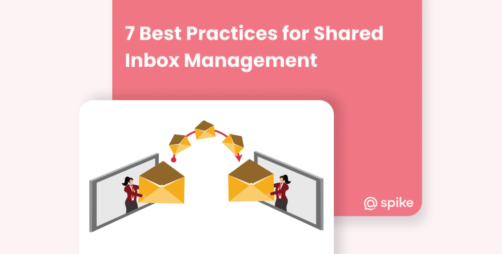 Shared Inbox Management | Spike